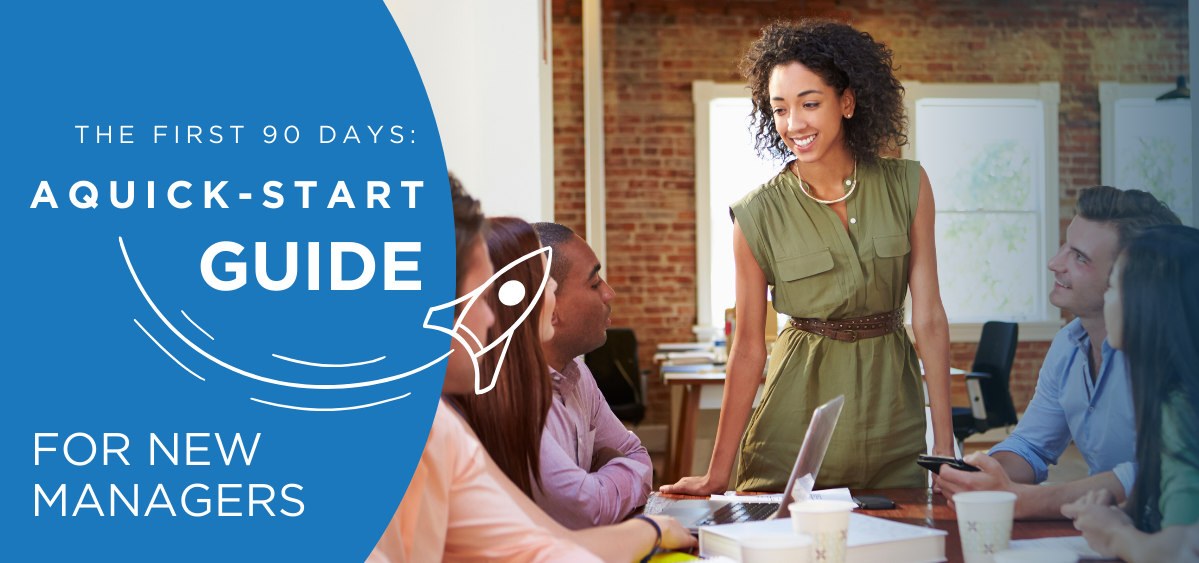 The First 90 Days: A Quick-Start Guide for New Managers – ARMA Magazine